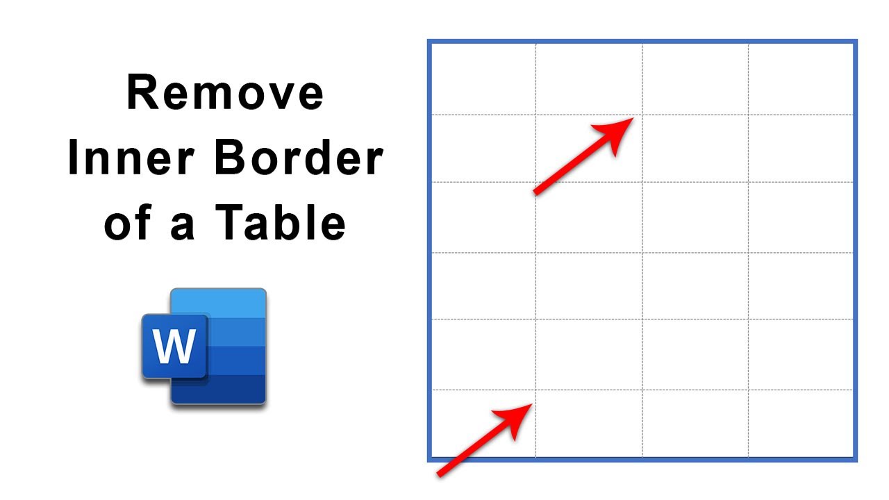 How To Remove The Inner Border From A Table In Word YouTube How To Remove The Inner Border From A Table In Word YouTube