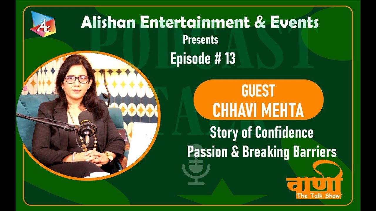 CHHAVI MEHTA | EPISODE # 13 | Author | Parenting Coach | Public ...