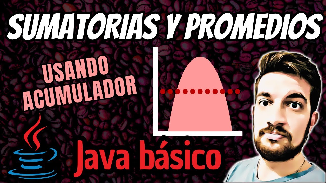 SUMATORIAS y PROMEDIOS 📊 en Java ☕ - YouTube