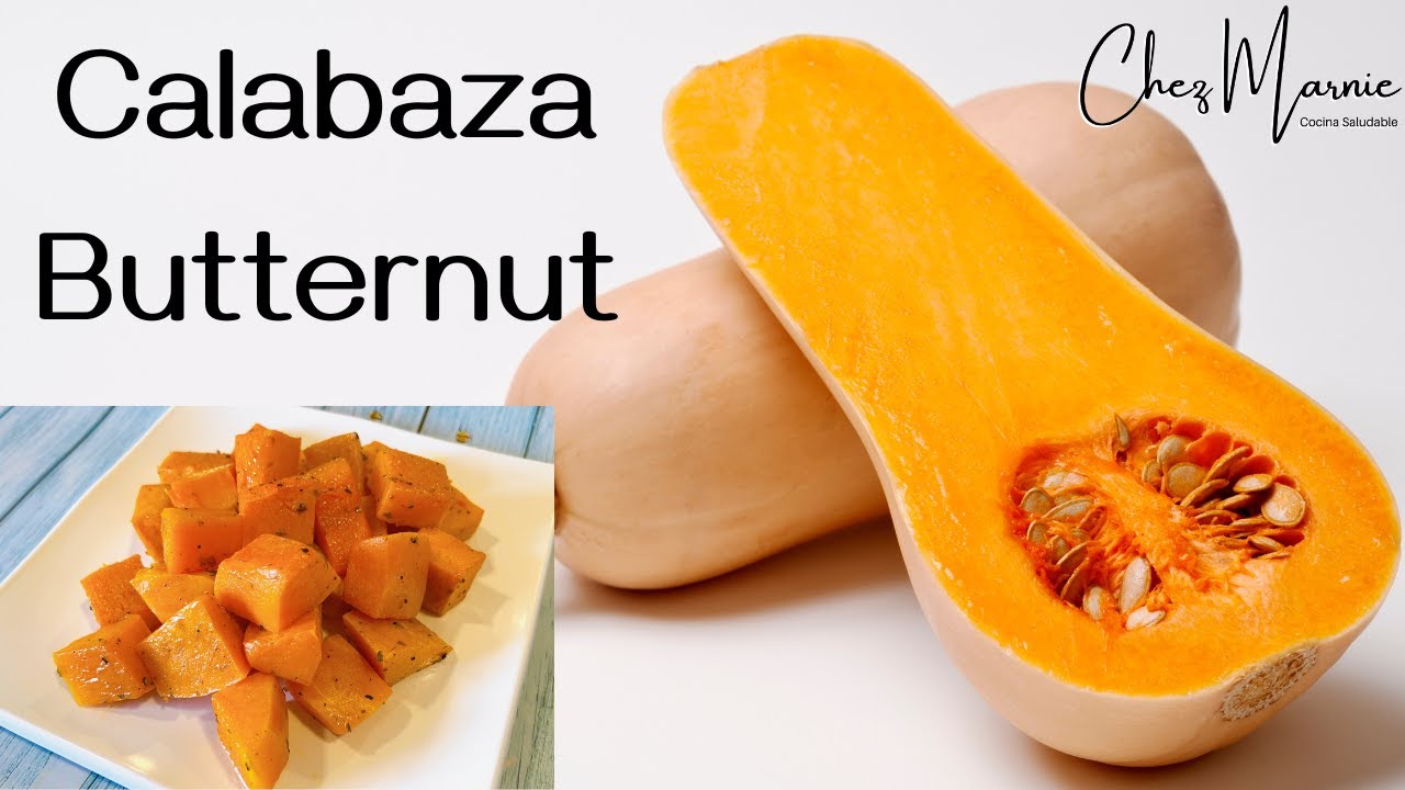 La forma ideal de cocer la Calabaza ButterNut - YouTube