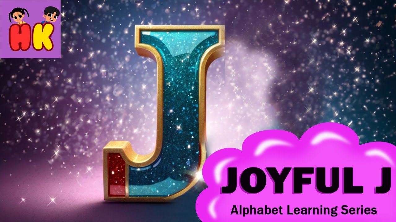 Joyful J Song for Kids | Learn the Alphabet with Fun Phonics! - YouTube