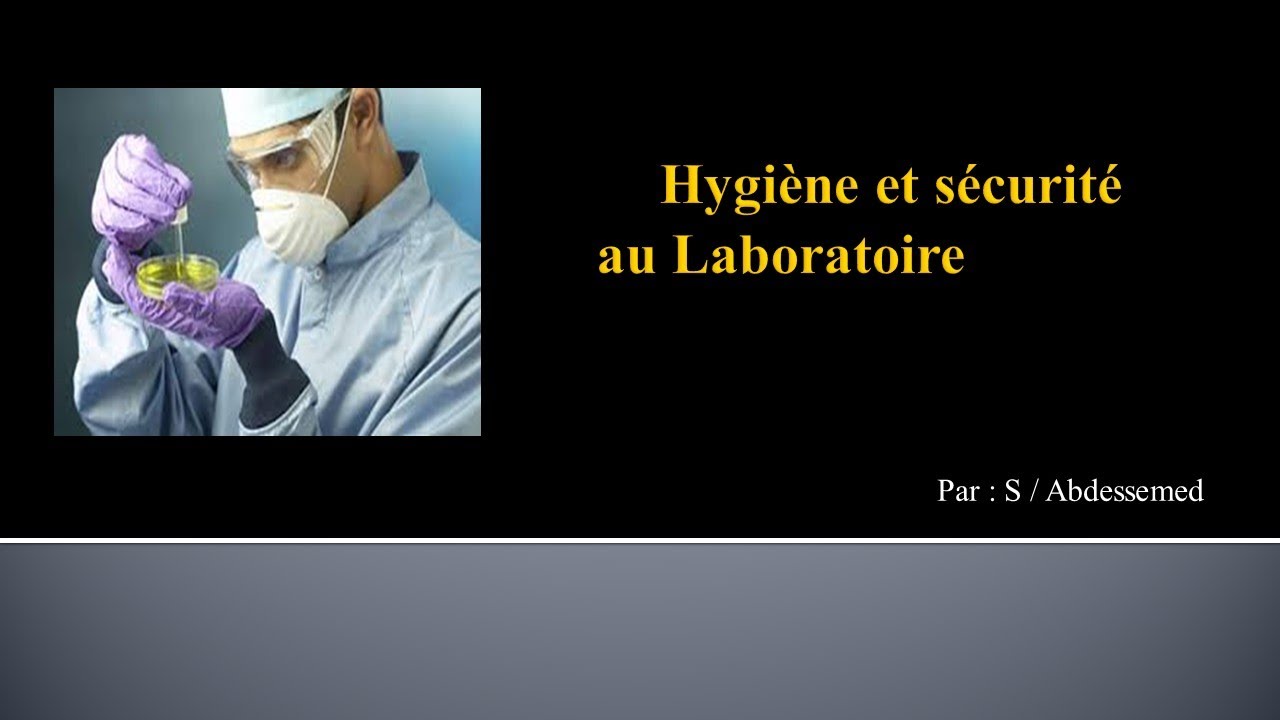 Hygiène et sécurité au Laboratoire - YouTube