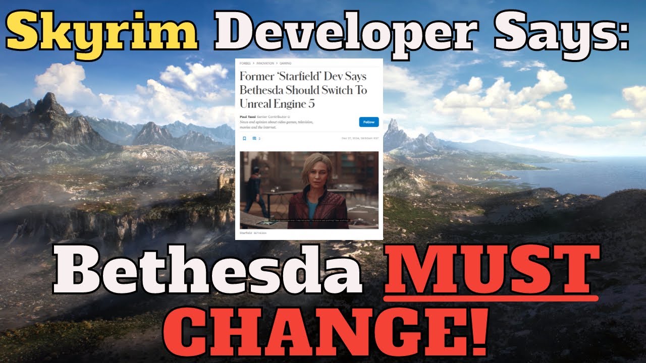 Skyrim Developer Says Bethesda MUST CHANGE! - YouTube
