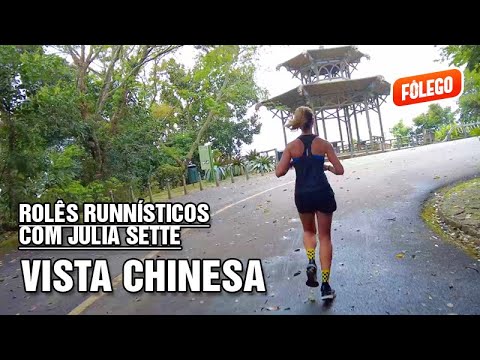 ROLÊS RUNNÍSTICOS com JULIA SETTE - RJ - VISTA CHINESA - YouTube