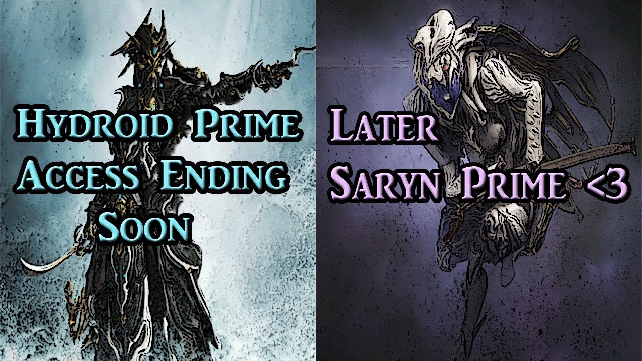 WF - Hydroid Prime Access Ends Soon, Later Saryn Prime, Mirage Prime Is ...
