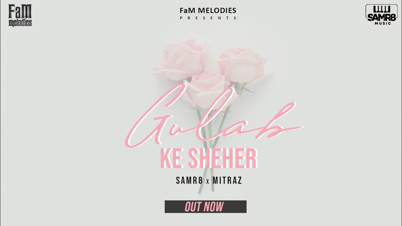 Gulaab Ke Sheher - Mitraz, Samr8 | Official Audio - YouTube