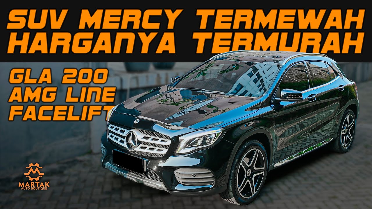 MOBIL CROSSOVER BEKAS MURAH HARGA 400 JUTAAN MERCY GLA 200 AMG LINE ...