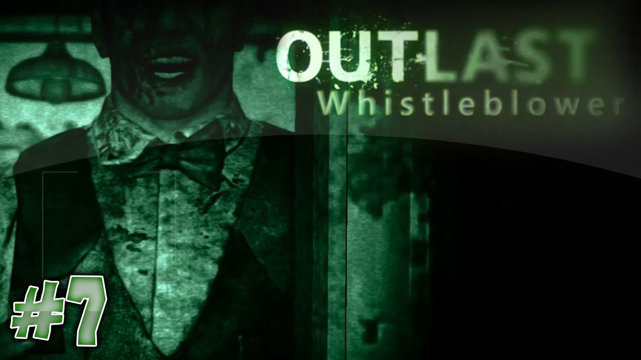 Outlast Whistleblower #7 - The Groom - YouTube