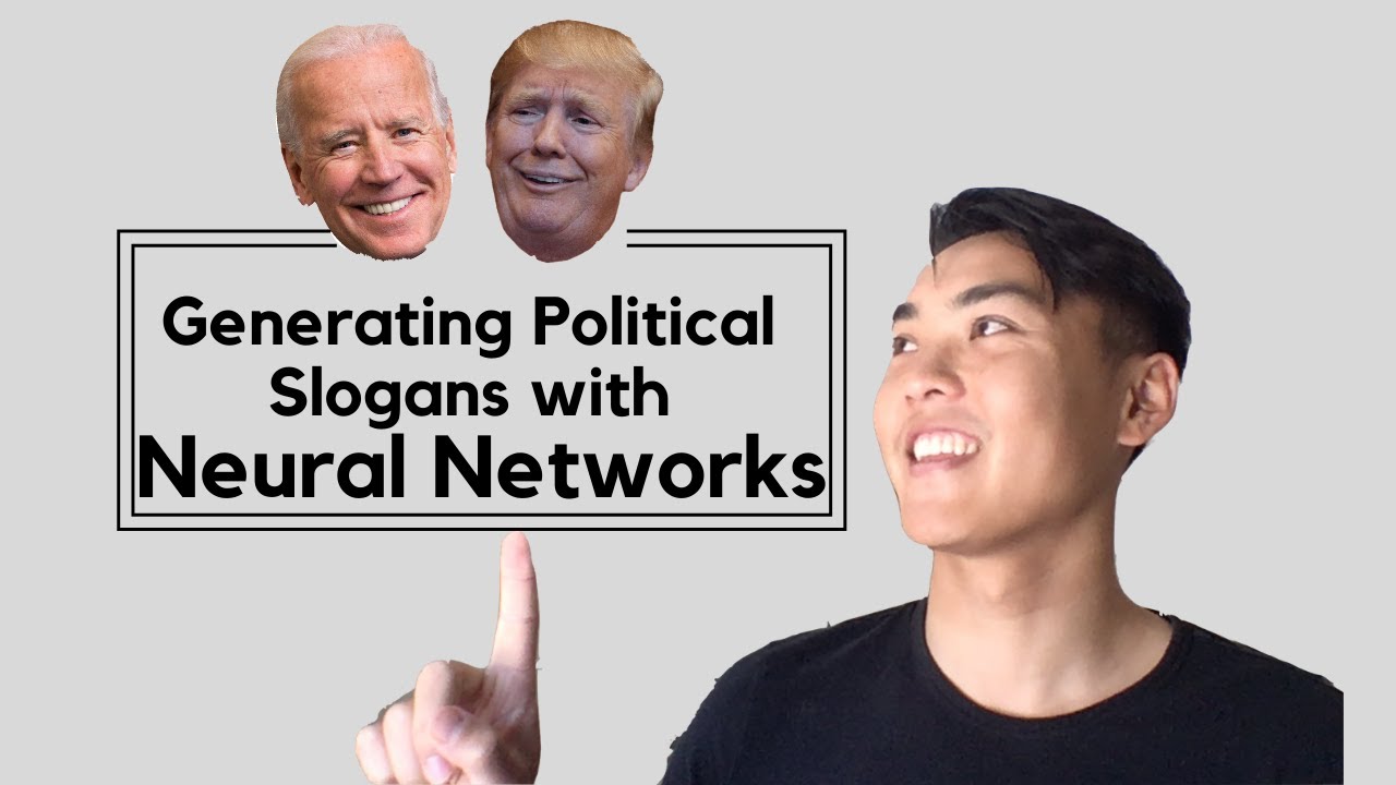 Generating Campaign Slogans using Neural Networks - YouTube