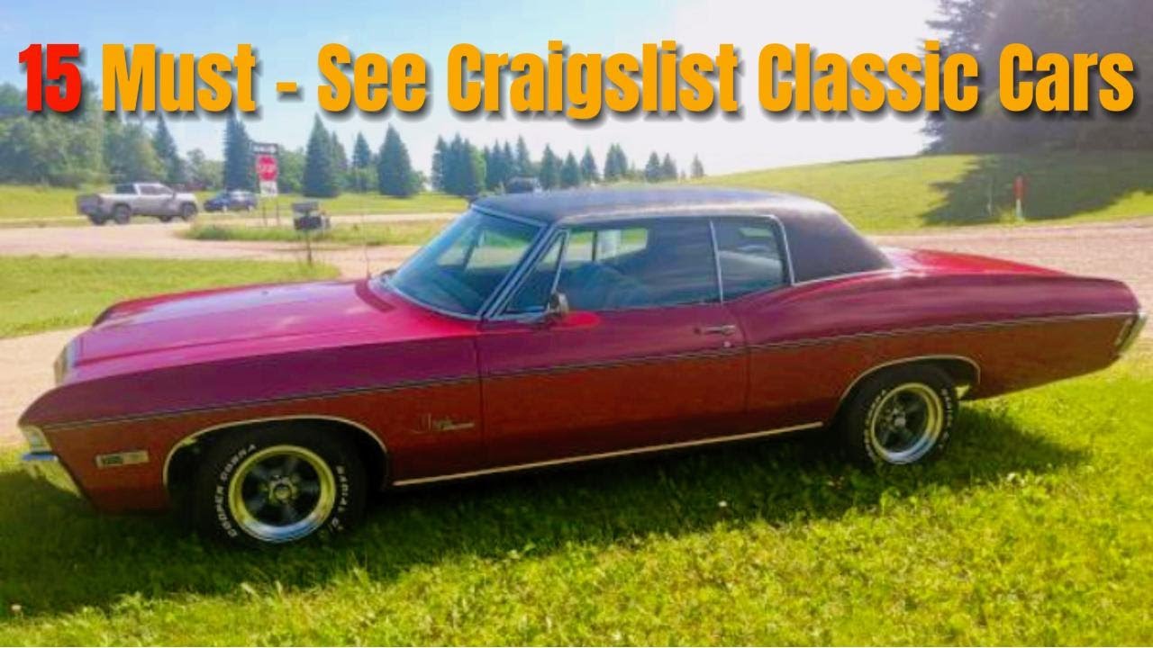 15 Must - See Craigslist Classic Cars for Sale by Owner | Priced Around ...