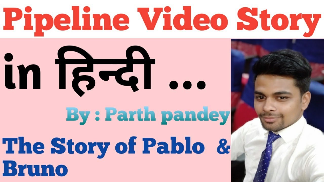 Pipeline video story , The parable of the pipeline - YouTube