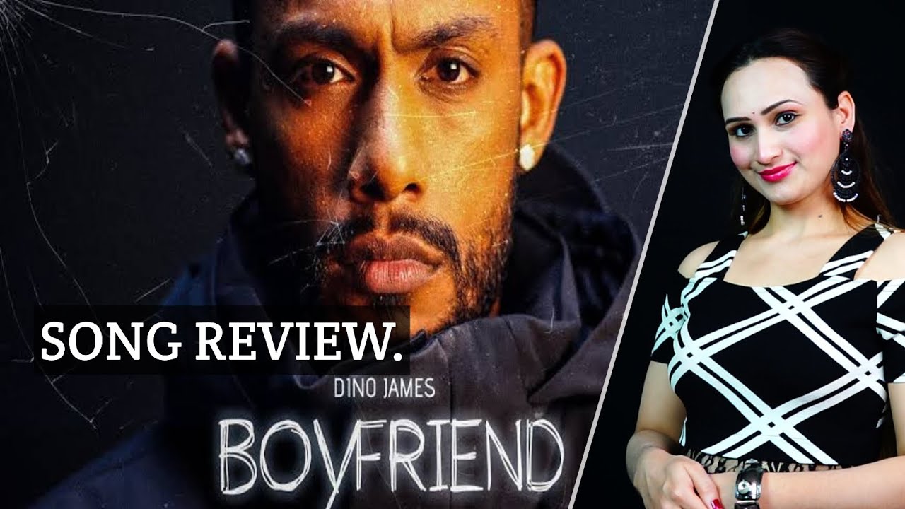 Dino James boyfriend part 1 song review rap song - YouTube