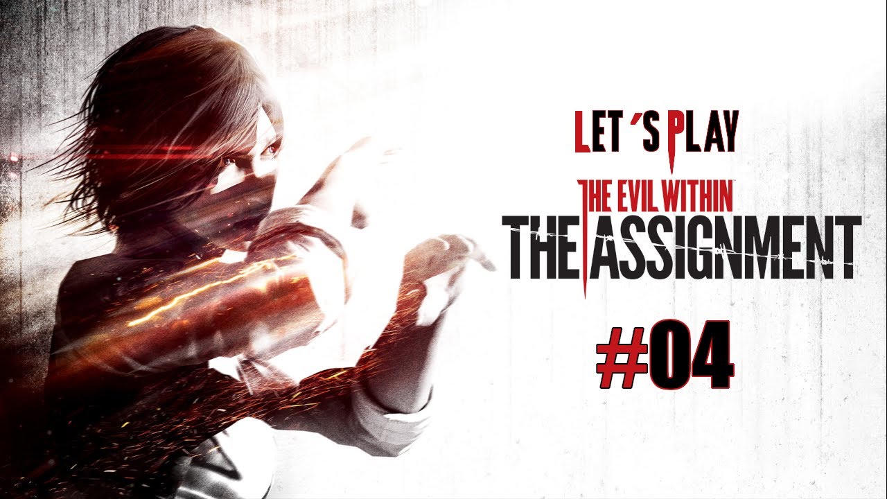 Let´s Play - The Evil Within DLC - The Assignment [dg1] e04 - Zuhause ...