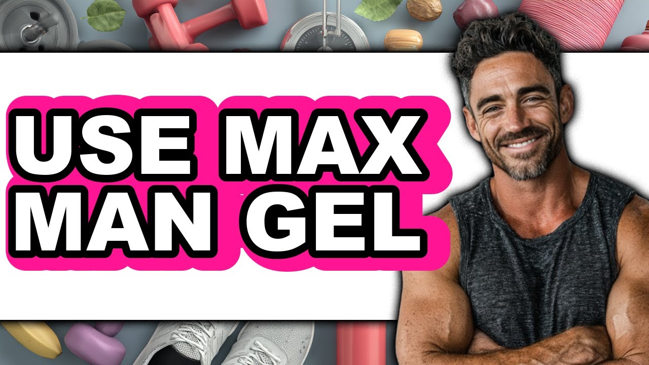 How to Use Max Man Gel 2025 (Only Way) - YouTube