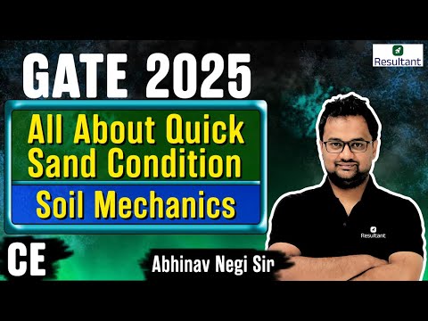 All About Quick Sand Condition - Soil Mechanics | GATE 2025 | Civil ...