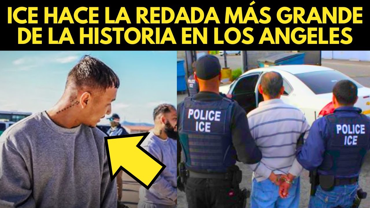 ICE HACE LA REDADA MÁS GRANDE DE LA HISTORIA EN LOS ANGELES - YouTube