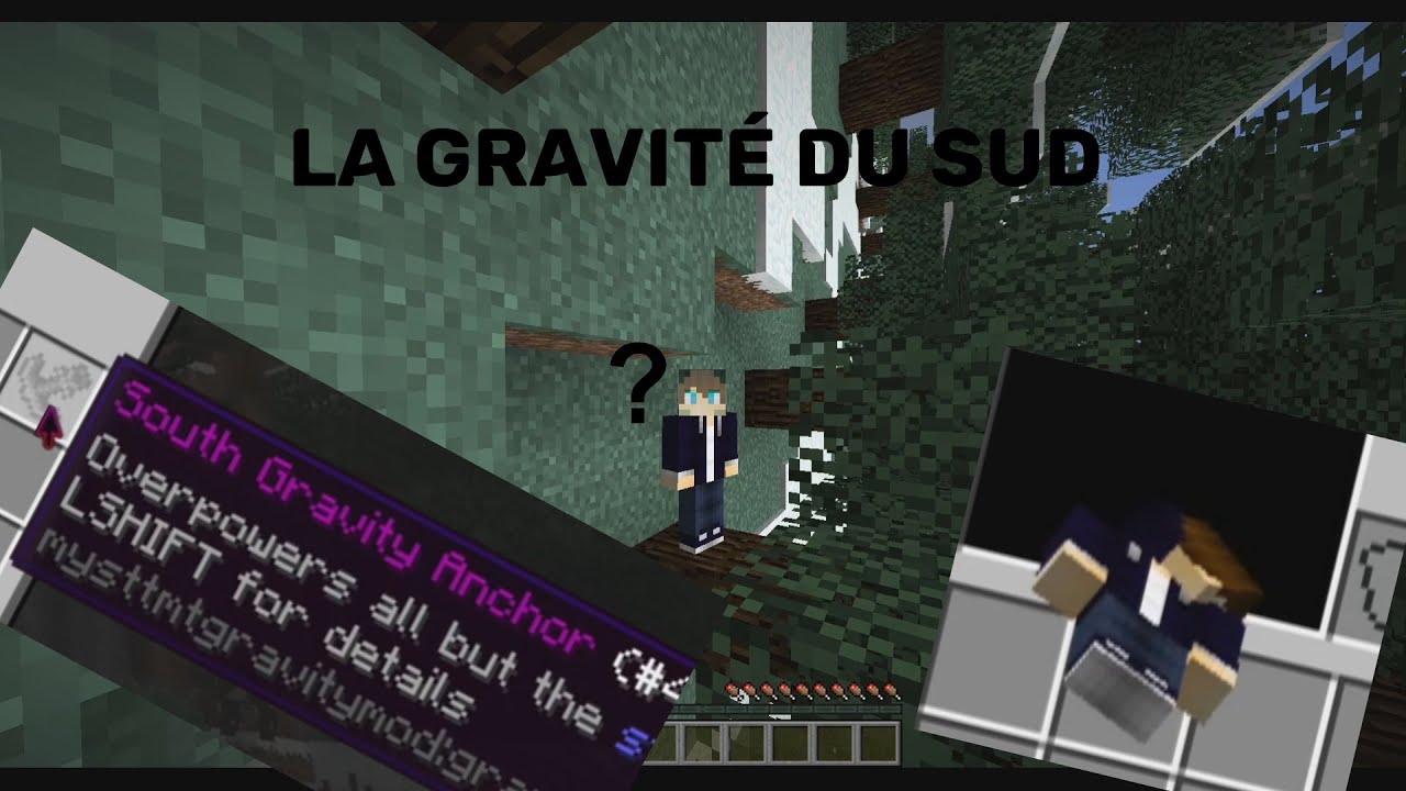 Minecraft moddé #1: LA GRAVITÉ DU SUD - YouTube