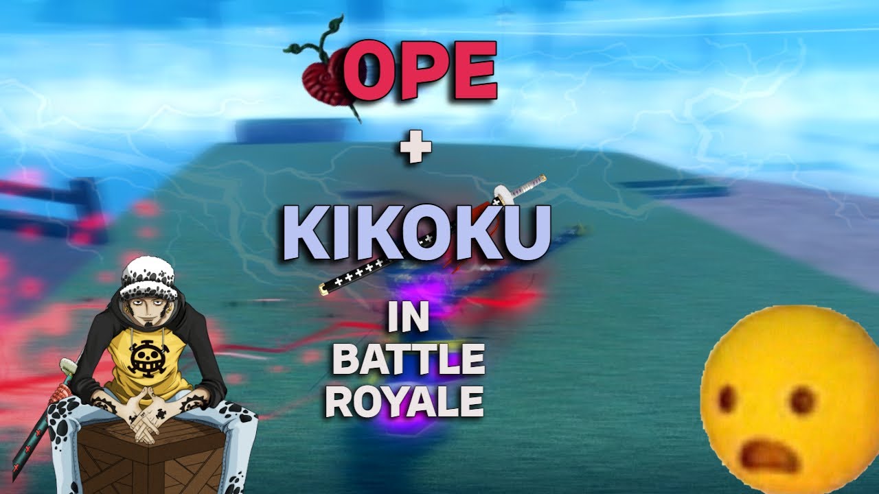 OPE + Kikoku in BR [GPO] - YouTube
