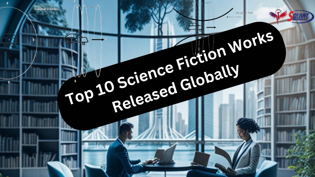 Top 10 Science Fiction Works Released Globally | Book Publishing | The ...