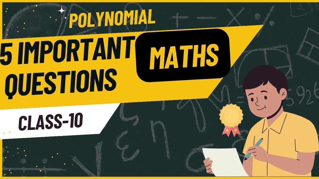 Important Questions for Class 10|| Polynomial || Chapter 2 - YouTube