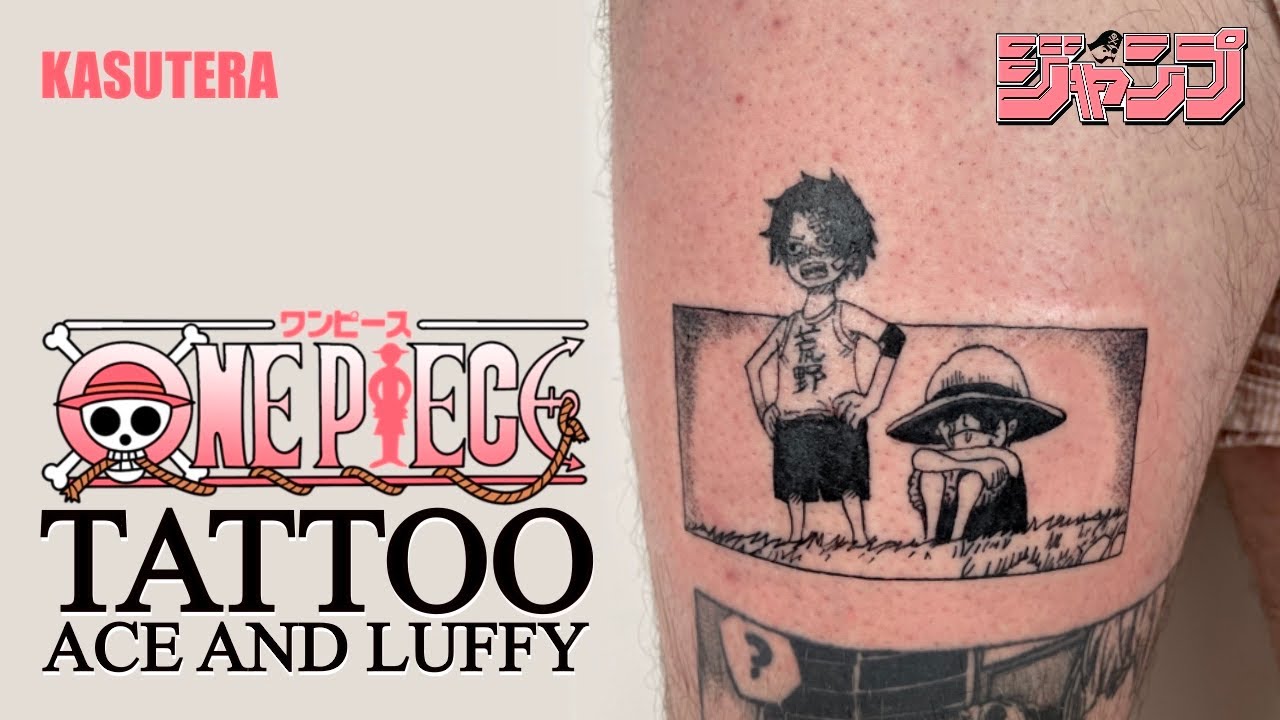 ONE PIECE TATTOO - ACE AND LUFFY [KASUTERA] - YouTube
