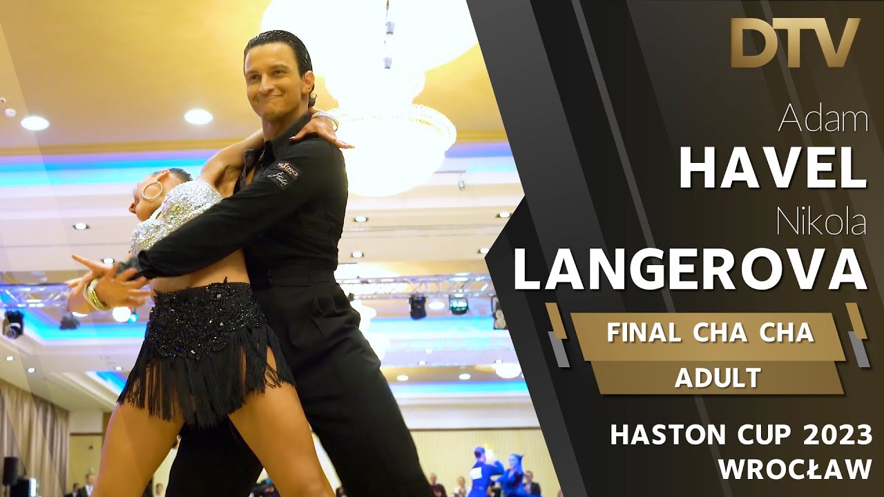 # Final Cha Cha | Havel Adam & Langerova Nikola | WDSF Adult Open ...