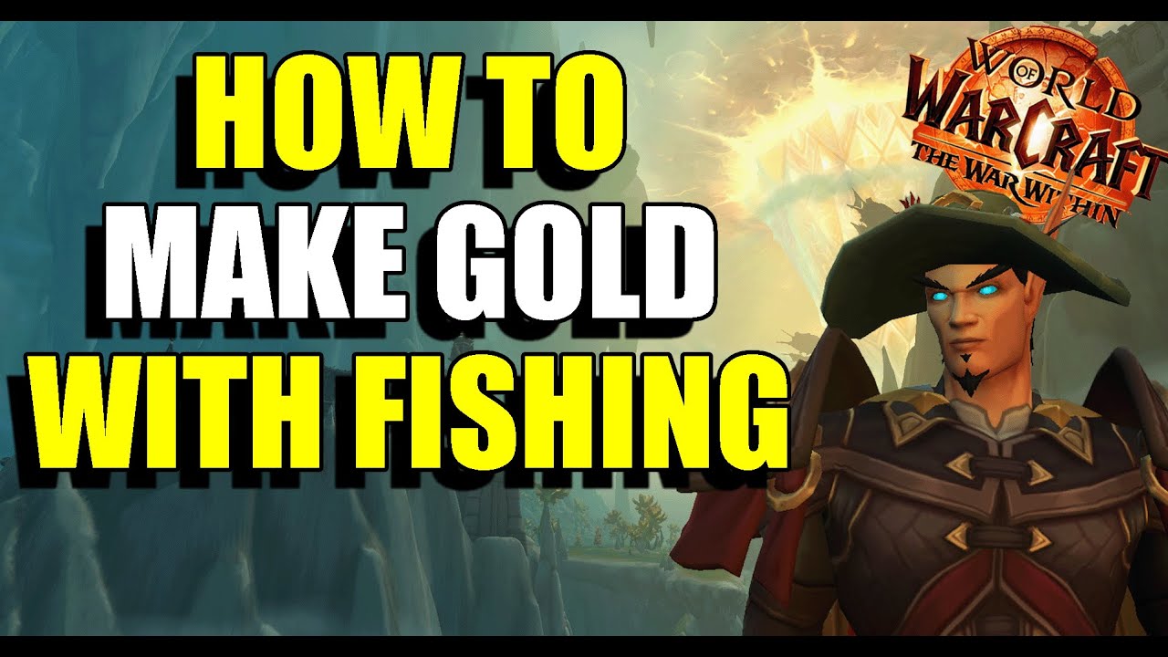 Fishing for Gold - World of Warcraft - The War Within Season 1 - YouTube