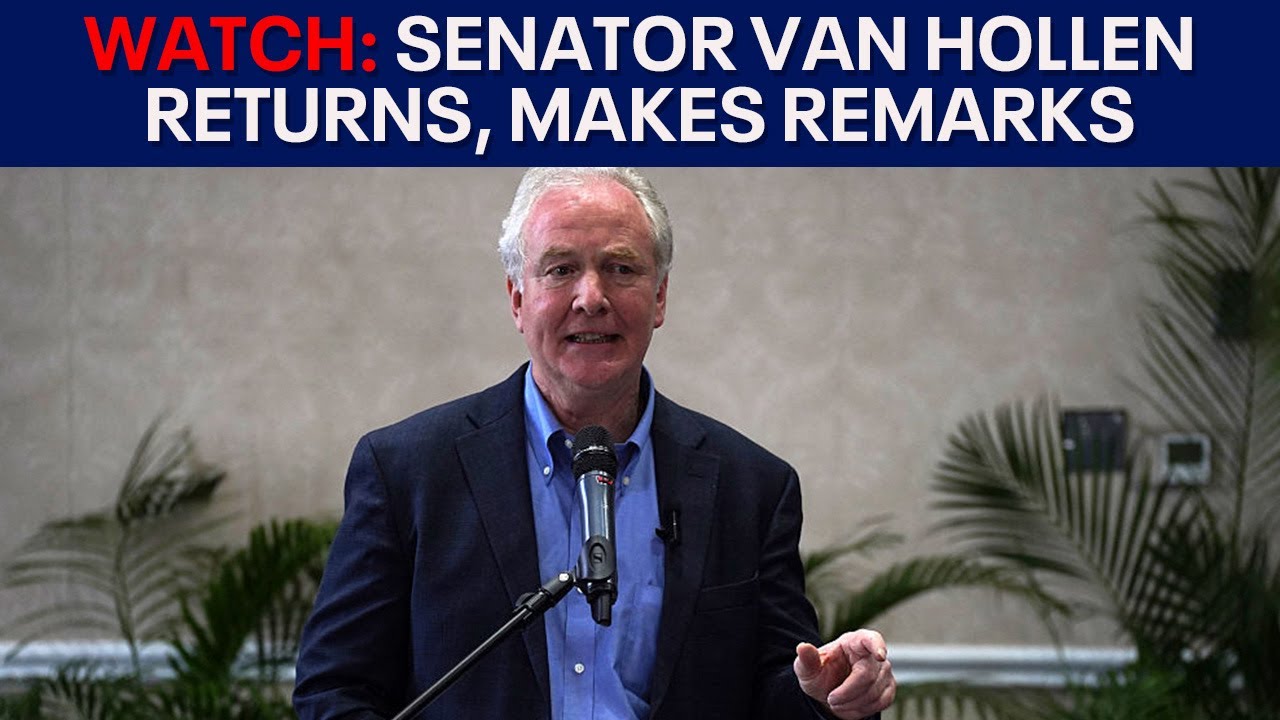 WATCH 🔴 Senator Chris Van Hollen returns from El Salvador, makes ...