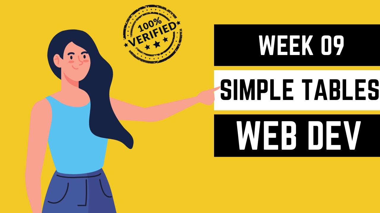 Week 09 Simple Tables - YouTube