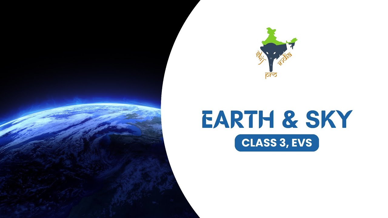 Earth and Sky || Class 3 EVS - YouTube