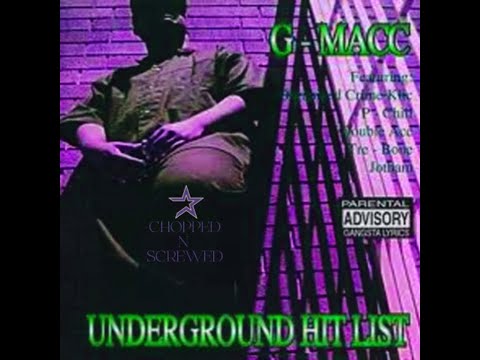 G-MACC- Its All Legit - CHOPPED N SCREWED - YouTube