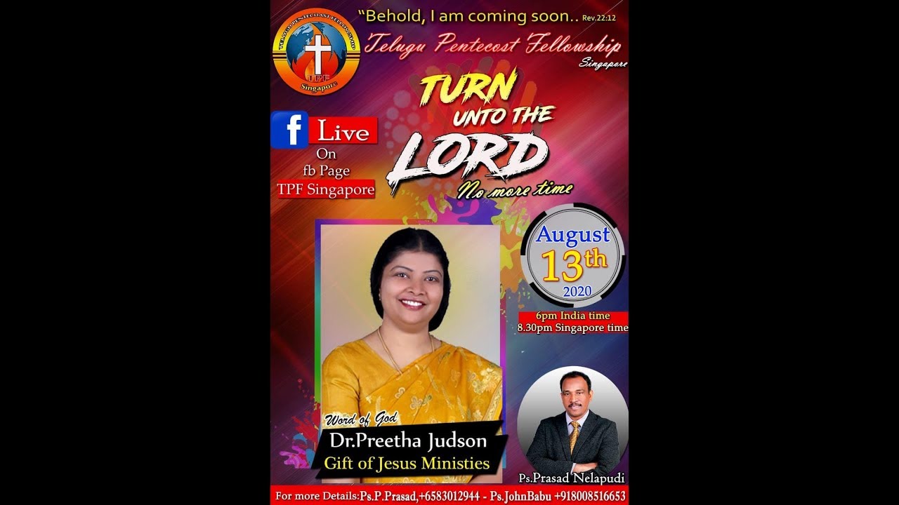 TPF Singapore Live Stream...Dr.Preetha Judson Garu...''Turn Unto The ...