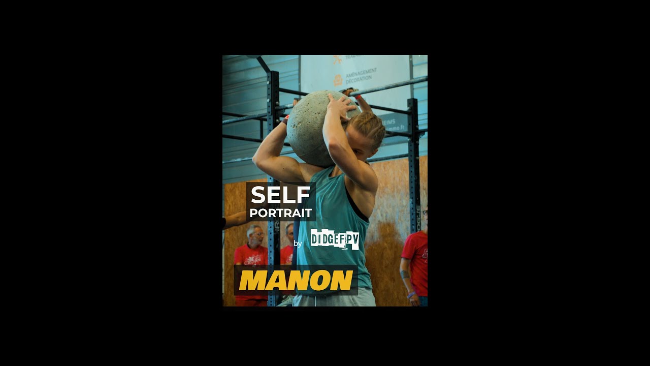 Self Portrait - Manon Saint-Maxent (CrossFit® Initium) Extrait n°2 [Saison 1 - Épisode 7] - YouTube