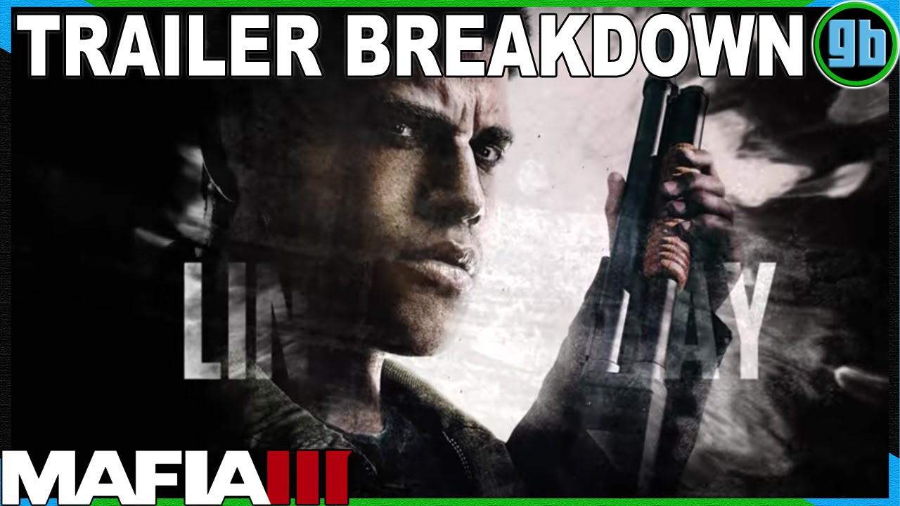 Mafia III: Lincoln Clay - The Soldier | Trailer Breakdown - YouTube