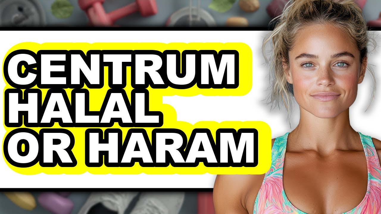 Centrum Halal or Haram - Full Comparison - YouTube
