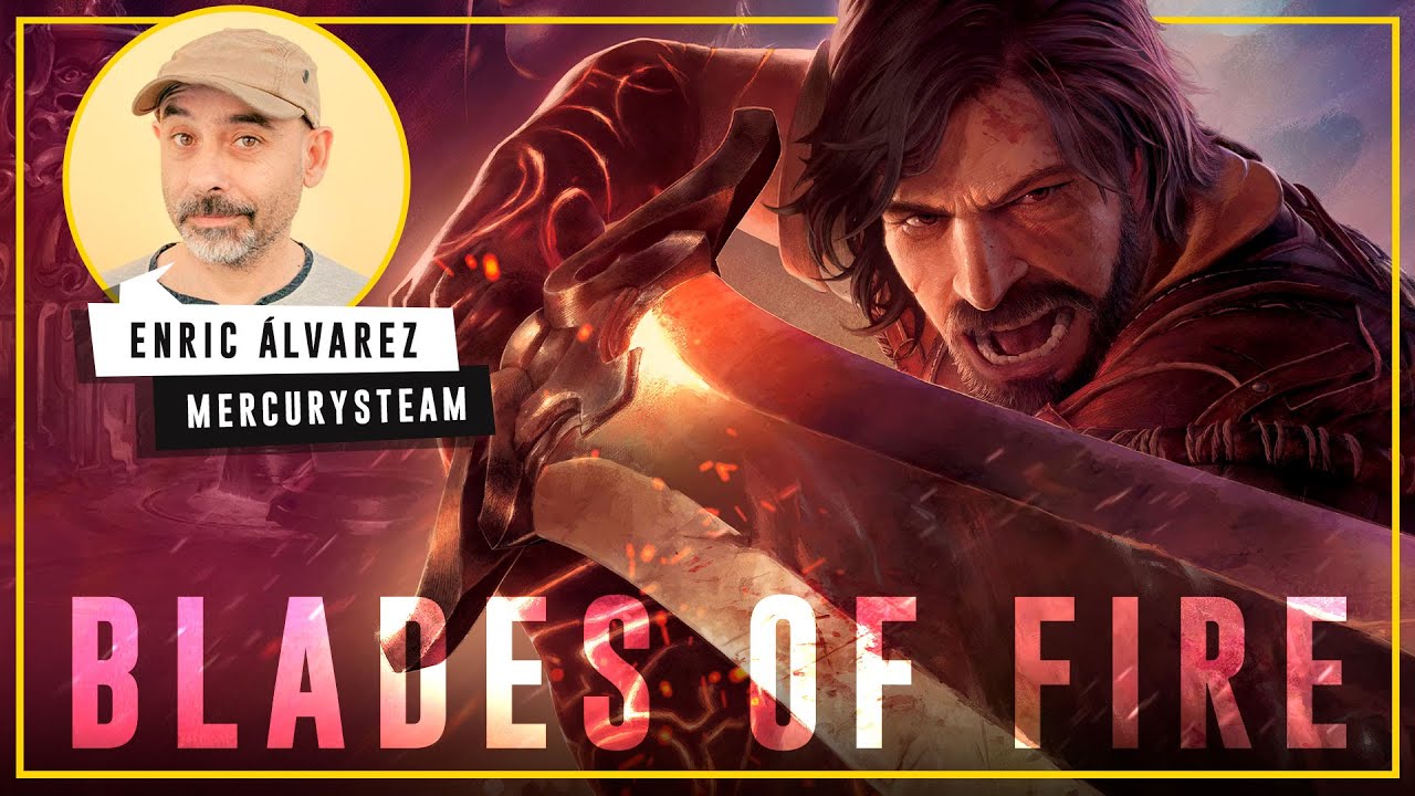 GTM Restart | Enric Álvarez [MercurySteam] El Desarrollo de Blades of ...