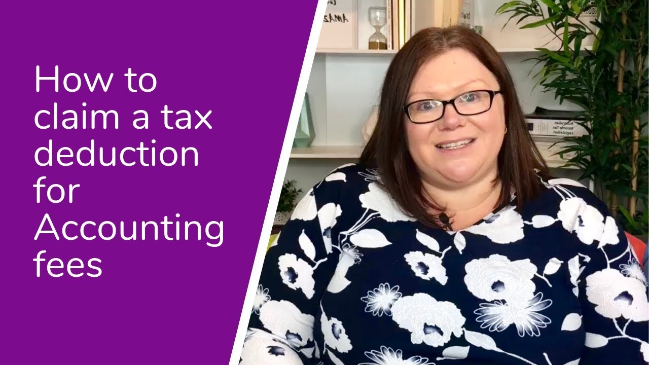 How to claim a deduction for Accounting fees - YouTube