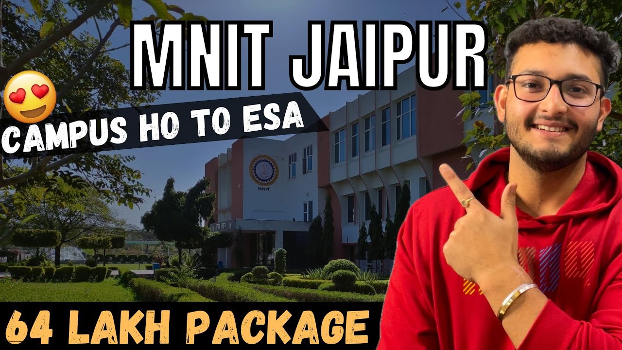 MNIT JAIPUR College Review🔥| A to Z Details🔥| Campus Tour | Placement ...