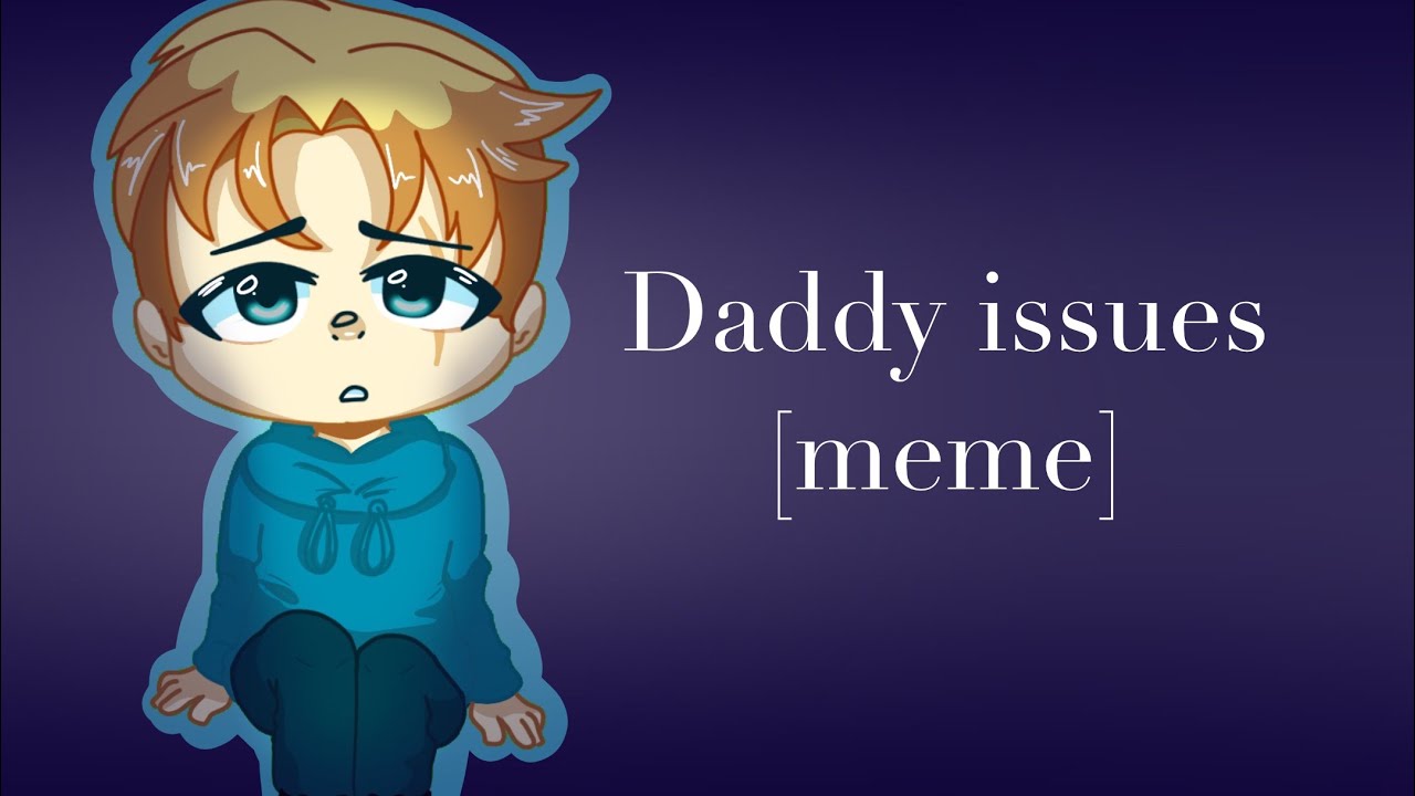 Daddy issues [meme] // South Park (Butters and Kenny) // Gacha - YouTube