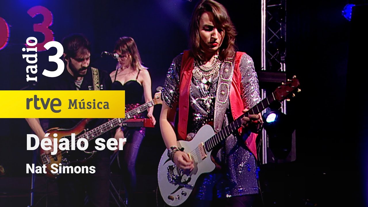 Nat Simons - “Déjalo ser” | Conciertos de Radio 3 (2022) - YouTube