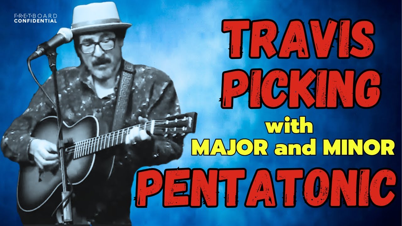 Travis Picking with Major and Minor Pentatonic - YouTube