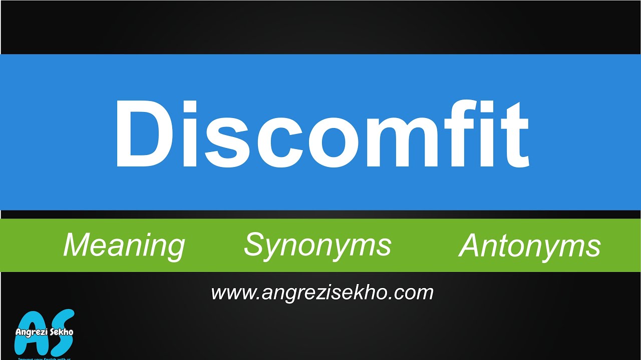 Discomfit Meaning in English Urdu Hindi, Synonyms of Discomfit ...