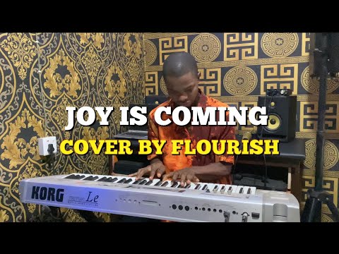 Joy is Coming by Fido| Piano Cover #joyiscoming #fido - YouTube