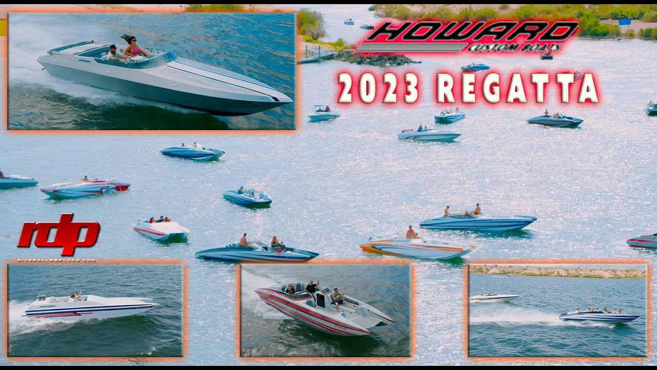 HOWARD Custom Boats 2023 Regatta! | Lake Havasu - YouTube