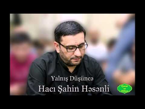 Haci Sahin - Yalnis Dusunce