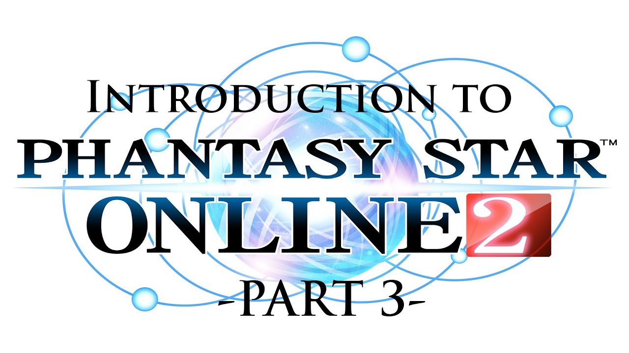 Intro to Phantasy Star Online 2 -Part 3- My Room - YouTube