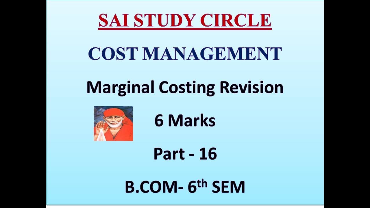 Marginal Costing In Kannada PART 16 Revision Class 2 By Srinath Sir Marginal Costing In Kannada PART 16 Revision Class 2 By Srinath Sir