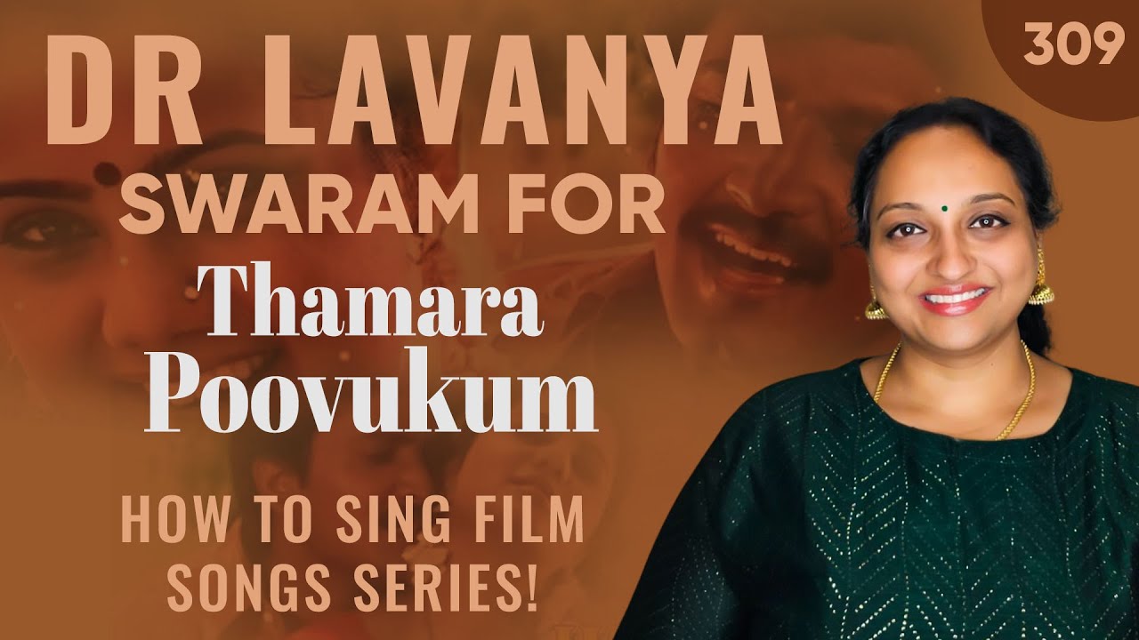 | Swaram for Thamara Poovukum | Dr Lavanya | Vidhya Sagar | Sujatha ...