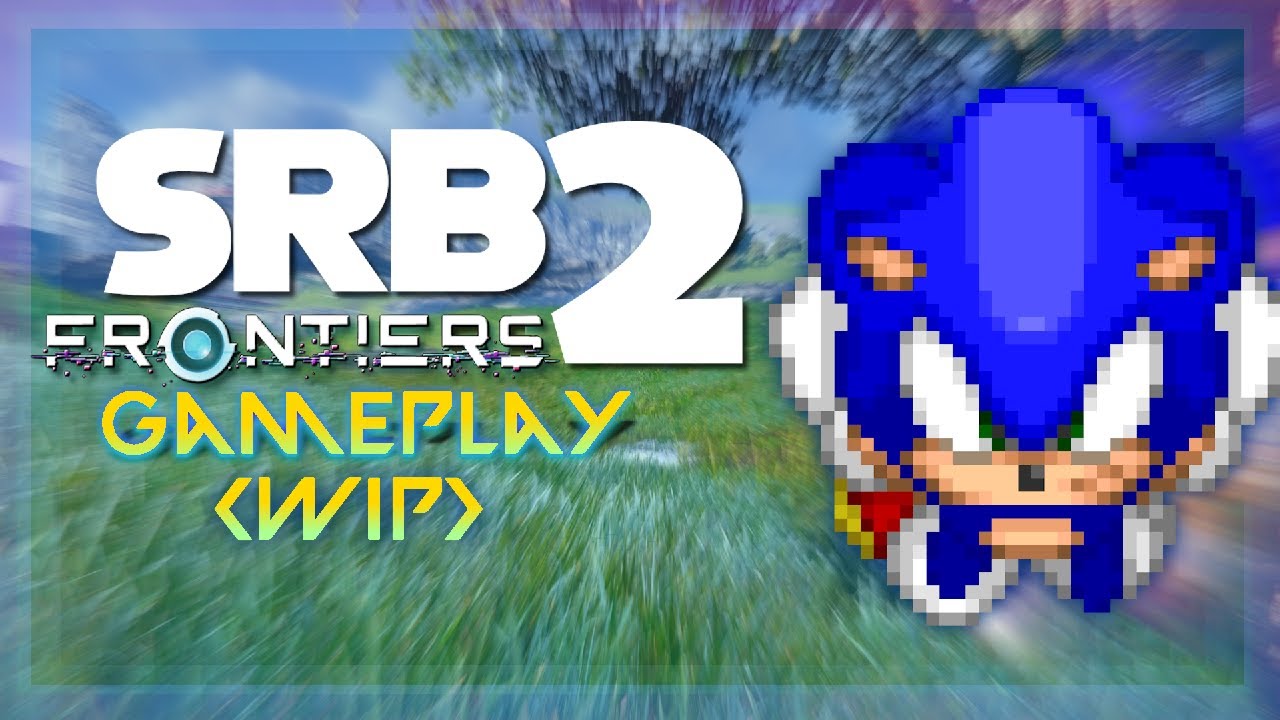 [#SRB2] Frontiers Sonic Gameplay - YouTube