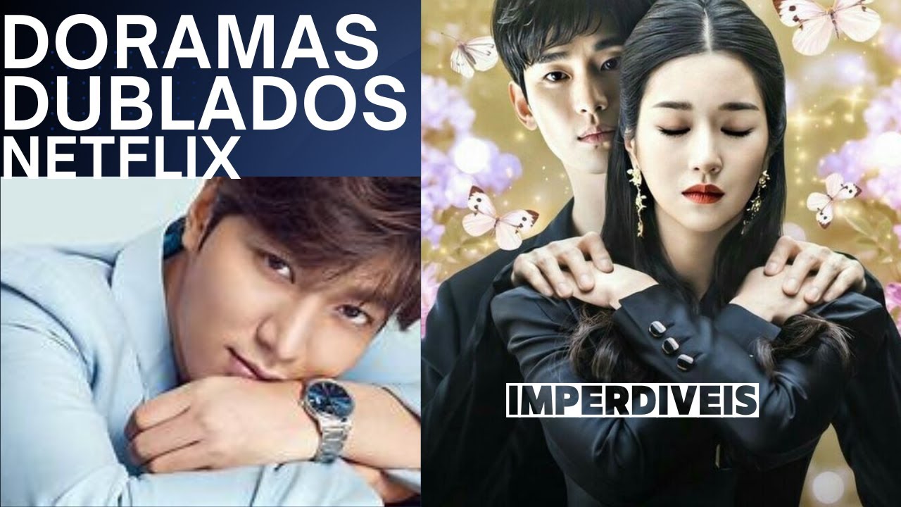 20 DORAMAS DUBLADOS NA NETFLIX IMPERDIVEIS! - YouTube